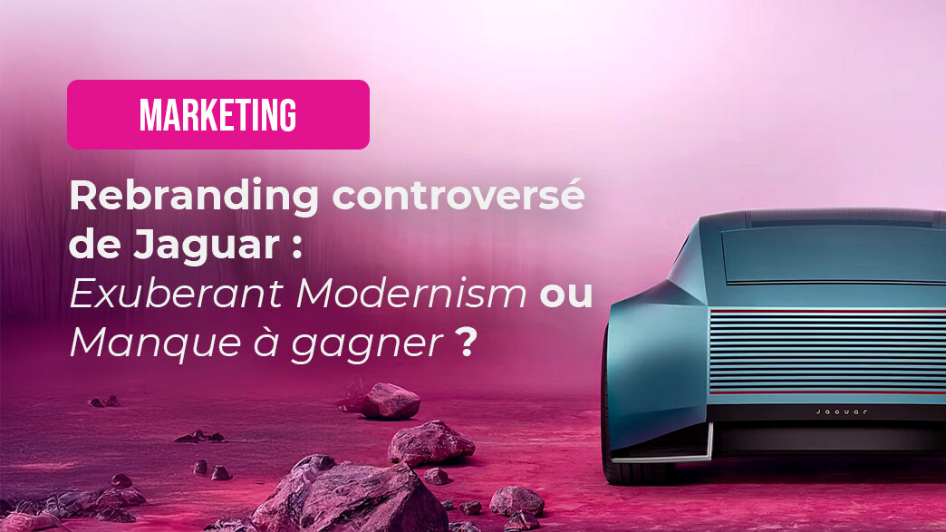Rebranding controversé de Jaguar : Exuberant Modernism ou Manque à ...