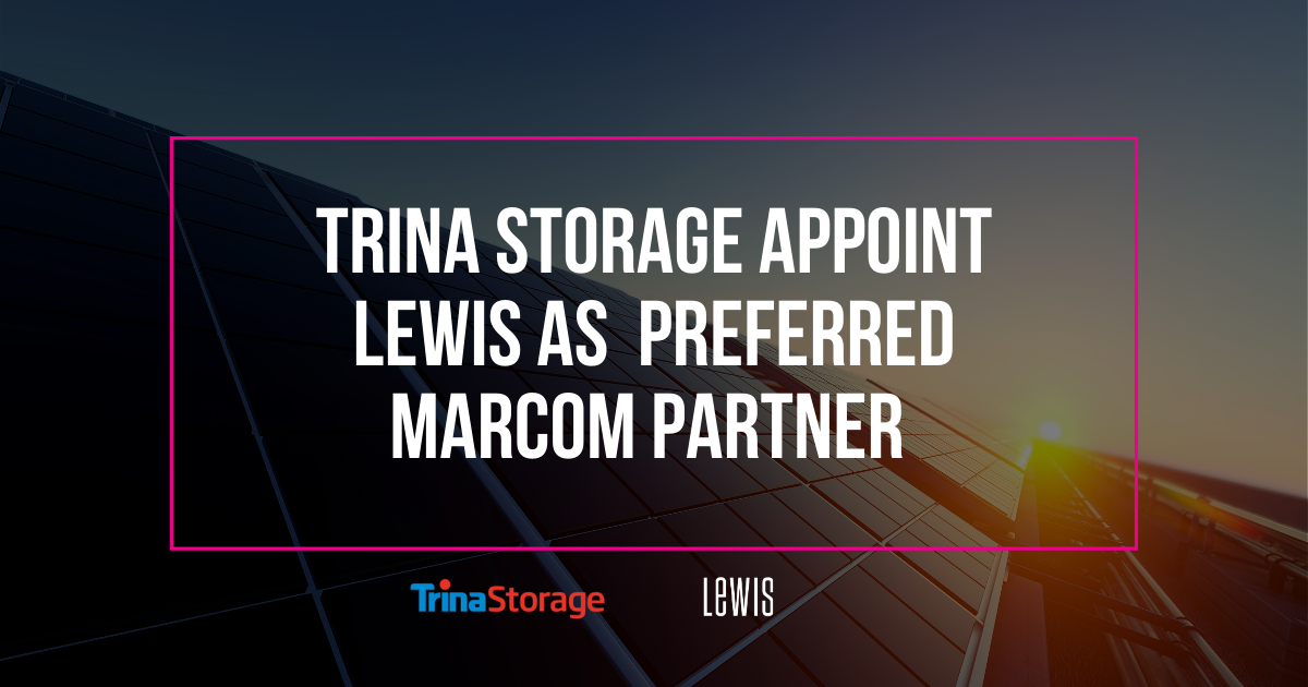 Trina Storage appoint TEAM LEWIS | Agency News | London