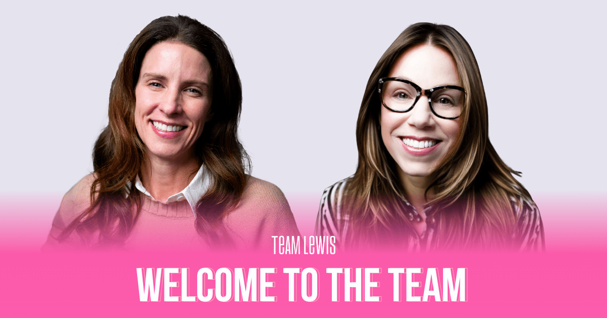 TEAM LEWIS Strengthens Leadership With Major Investment | TEAM LEWIS